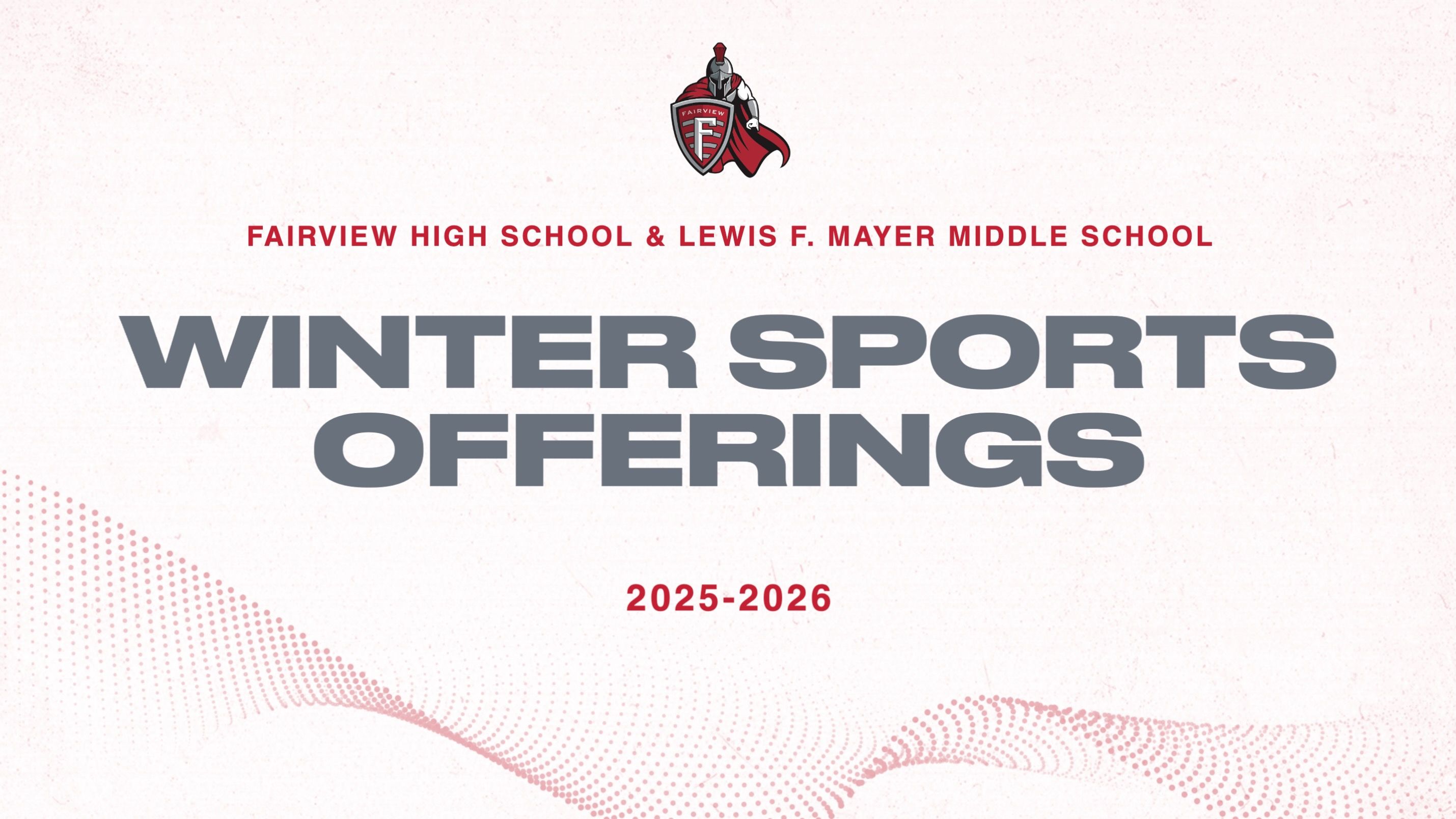 Fairview Winter Sports Offerings 2025-2026 - Fairview High School