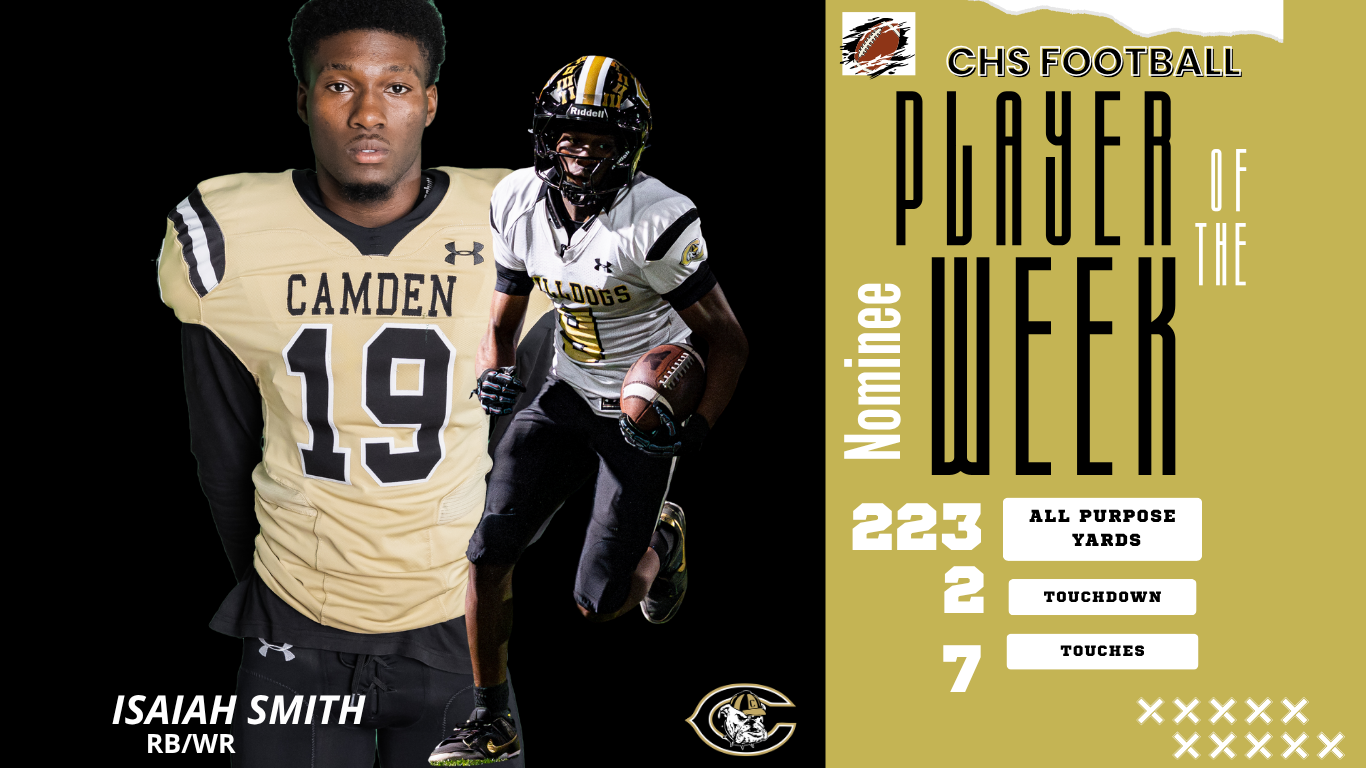 ISAIAH SMITH NOMINATED AS THE STATE'S PLAYER OF THE WEEK - Camden High ...