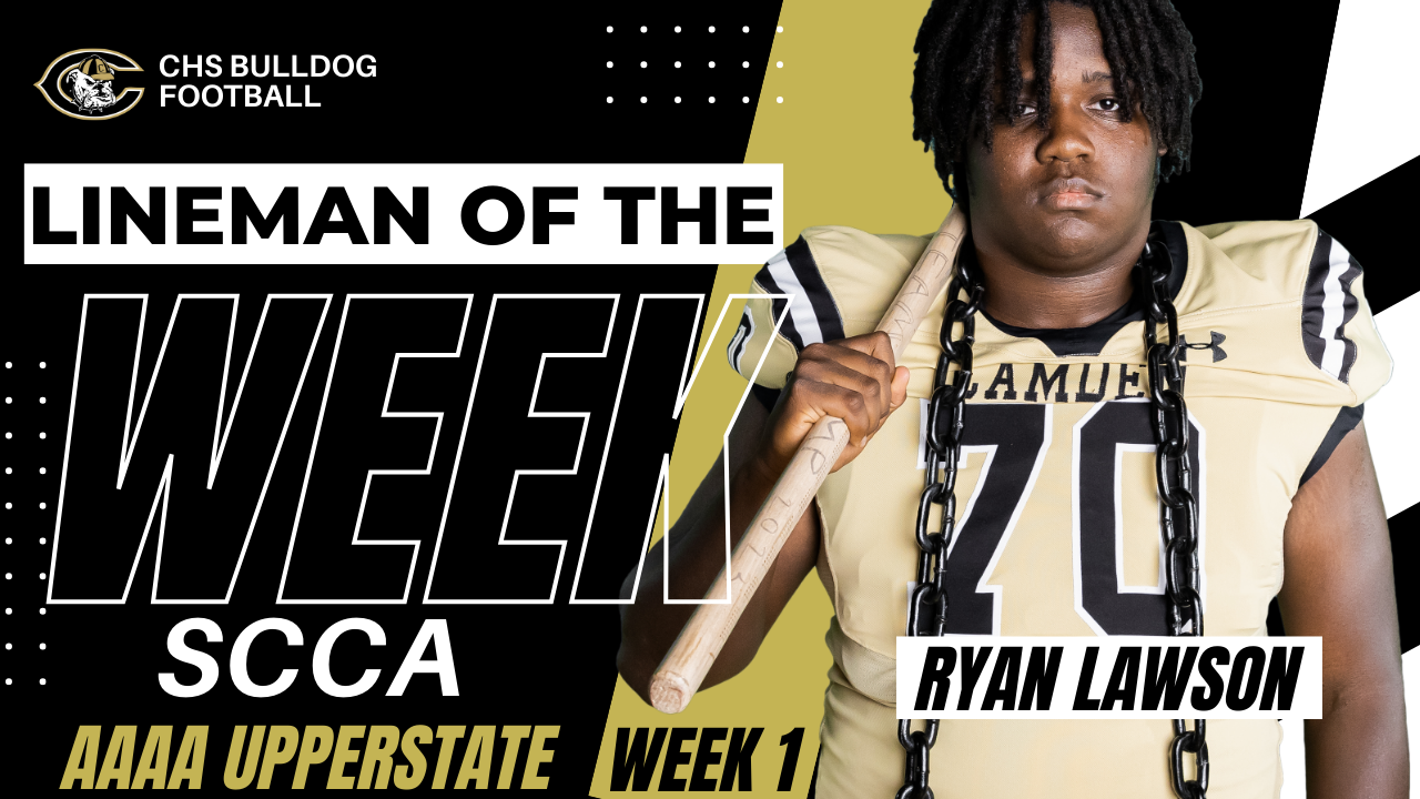 JUNIOR #70, RYAN LAWSON, NAMED LINEMAN OF THE WEEK FOR WEEK 1 BY SCCA ...