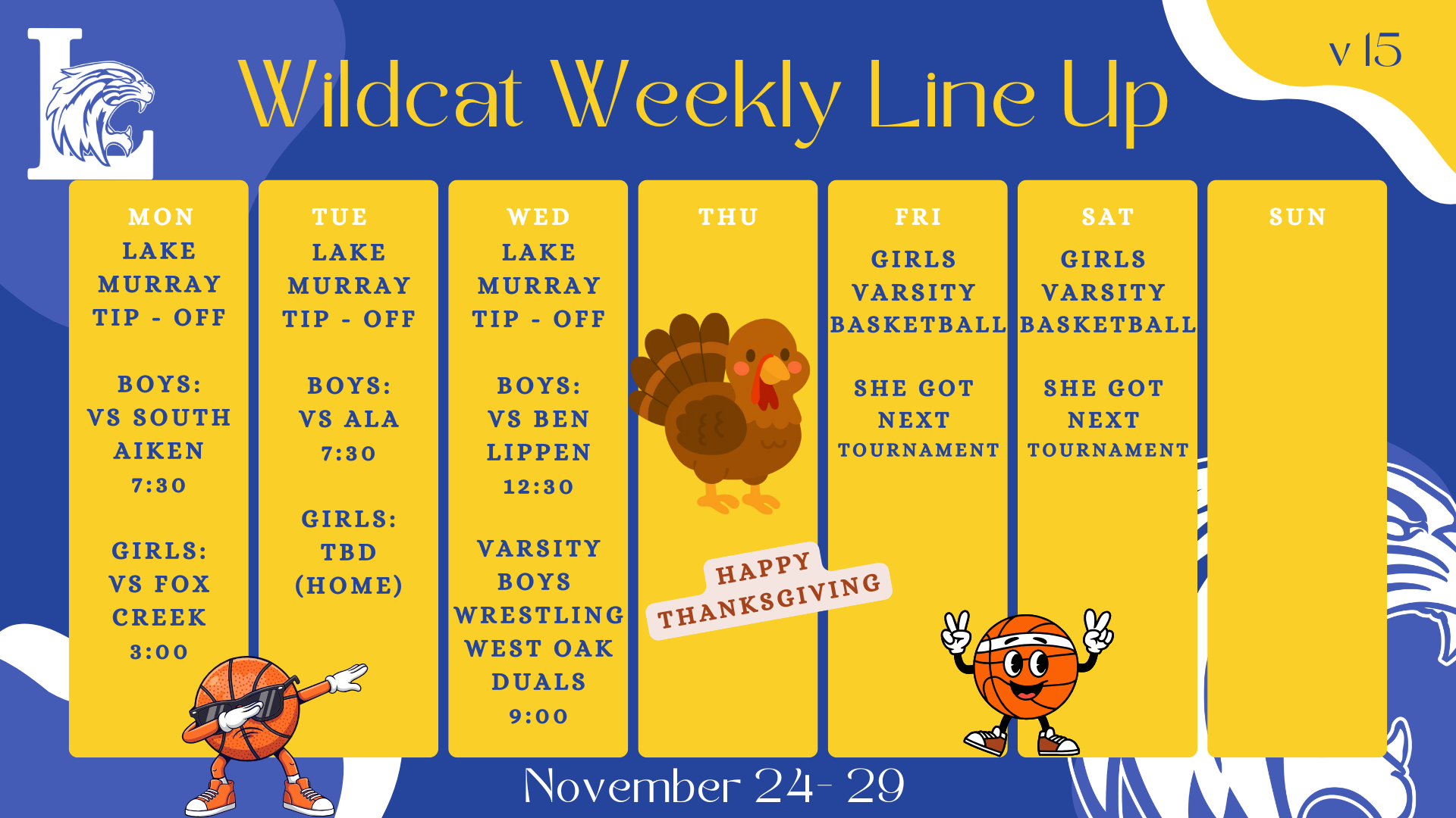 Wildcat Weekly Line Up v 15 - Lexington High