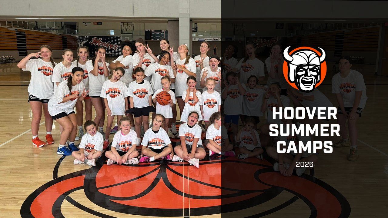 Hoover Summer Camps 2026 - Hoover High School